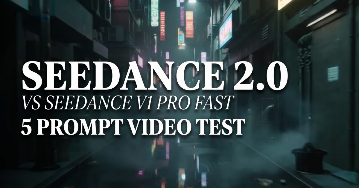 Seedance 2.0 vs Seedance V1 Pro Fast: 5 tests